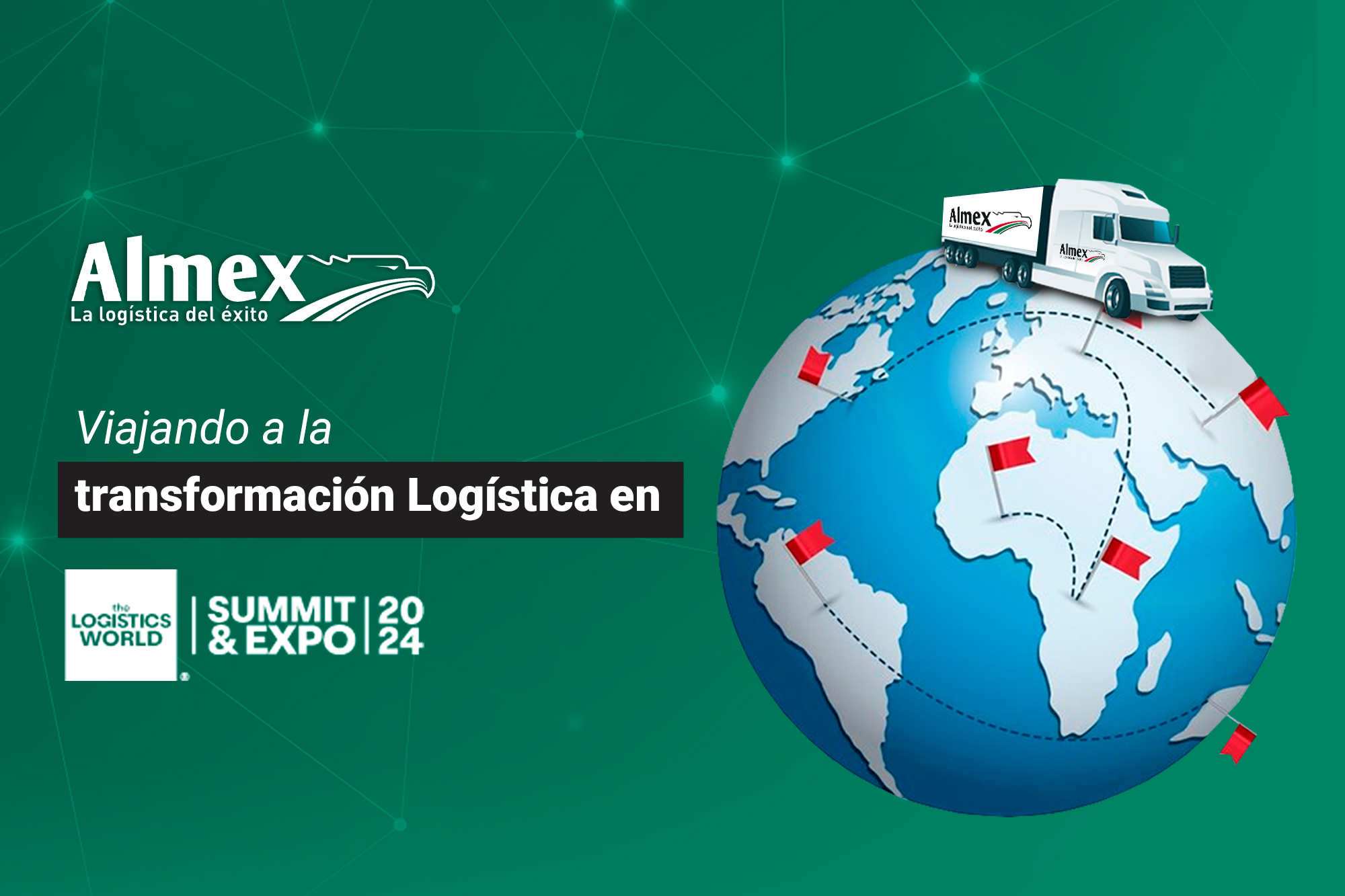 Almex viajando a la transformación Logística en The Logistics World ...